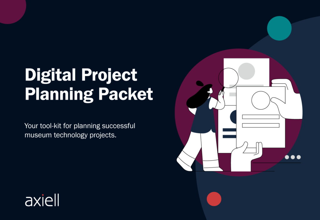 The Digital Project Planning Packet - Axiell